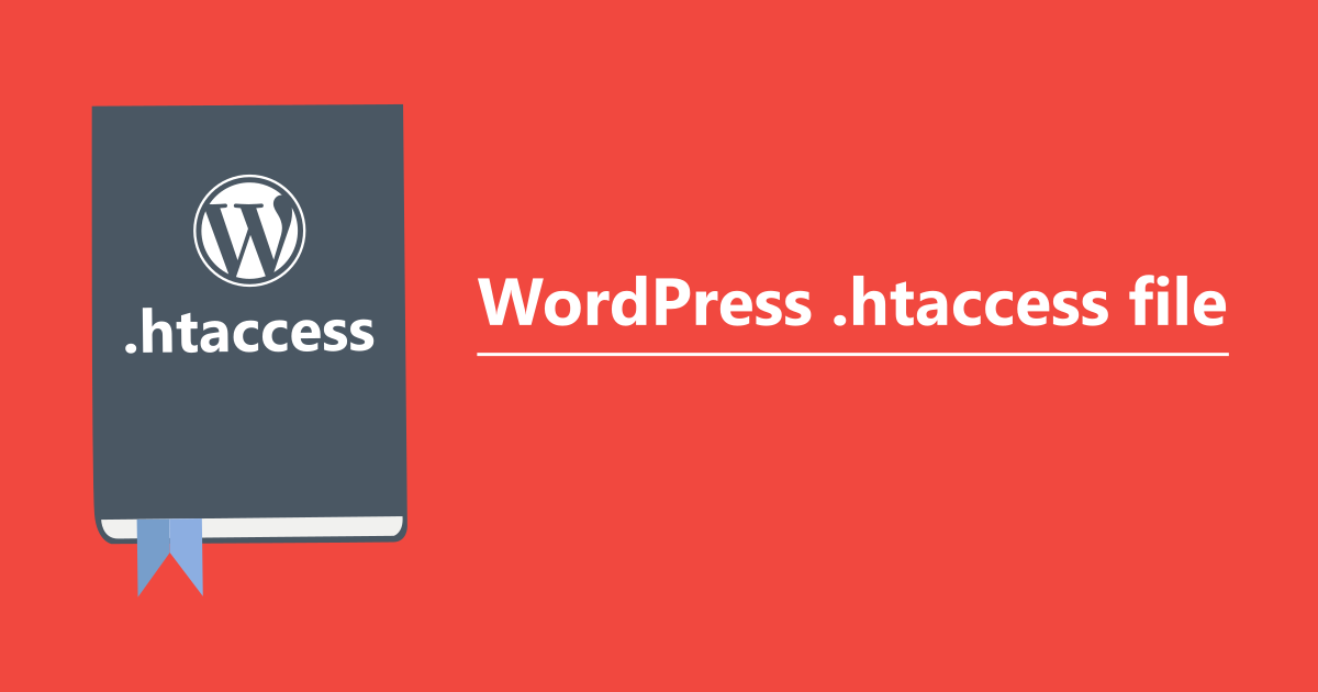 Mastering .htaccess for WordPress: A Comprehensive Guide to "htaccess wp" - WP Fix It